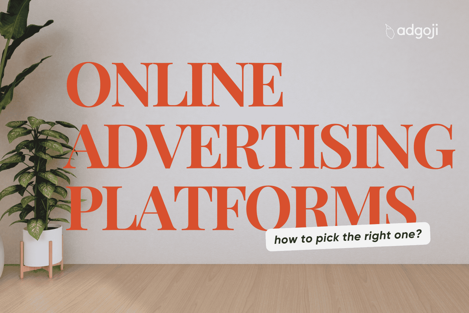 Finding the Perfect Online Advertising Platform